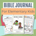 Introduction to the Bible Journal for Elementary Kids – Kids Bible Teacher