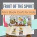 Fruit of the Spirit Mini Book Craft for Kids with Galatians 5:22-23 ...