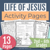 Life of Jesus Activity Pages – Kids Bible Teacher