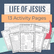Life of Jesus Activity Pages – Kids Bible Teacher