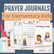 Prayer Journal Pages for Elementary Kids – Kids Bible Teacher