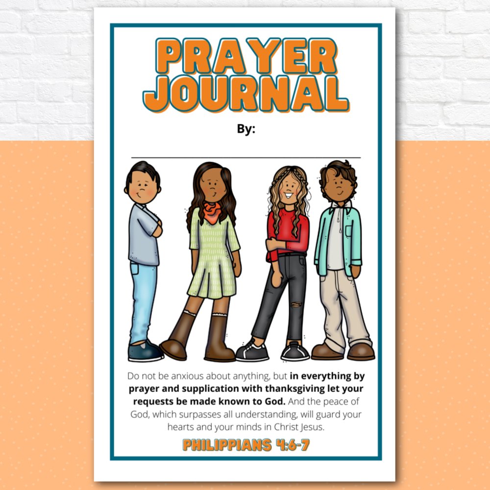 Prayer Journal Pages for Tweens and Teens – Kids Bible Teacher