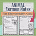 Animal Sermon Notes for Kids, Elementary Level, Instant Download – Kids ...