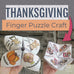 Thanksgiving Finger Puzzle Craft – Kids Bible Teacher