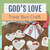 God's Love Treat Box | Bible Valentine's Day Craft – Kids Bible Teacher
